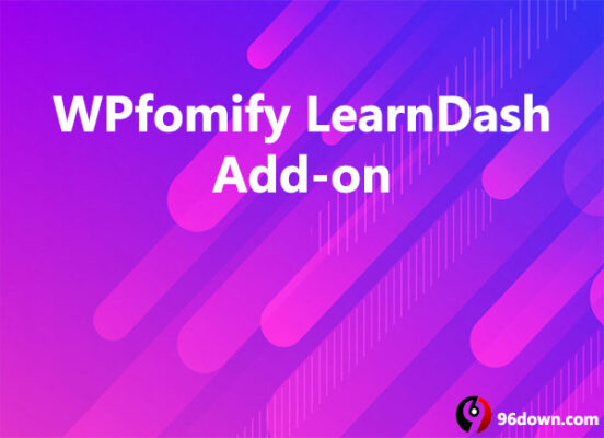 Download WPfomify LearnDash Add-on v1.0.0 free - 96Down.Com