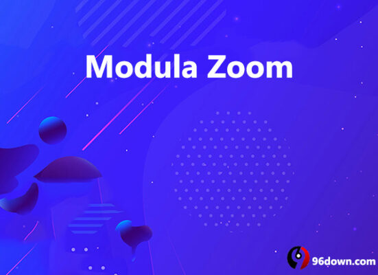 Download Modula Zoom v1.0.2 free - 96Down.Com